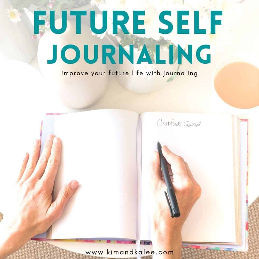 How to do Future Self Journaling (and an Easy Template!) - Happy Life Ideas