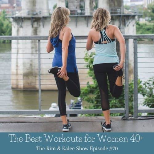 We share the Best Workouts for Women over 40 in this week's show!