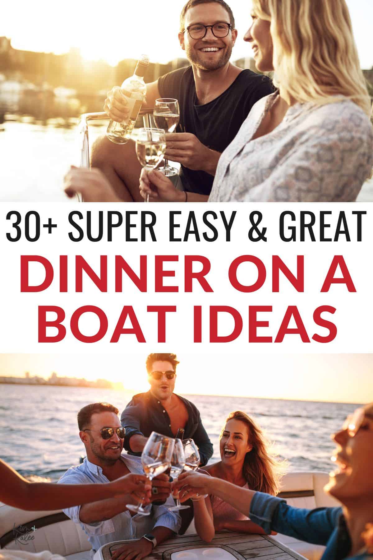 Dinner on a Boat Ideas - 32 Perfect Recipes for Cruises