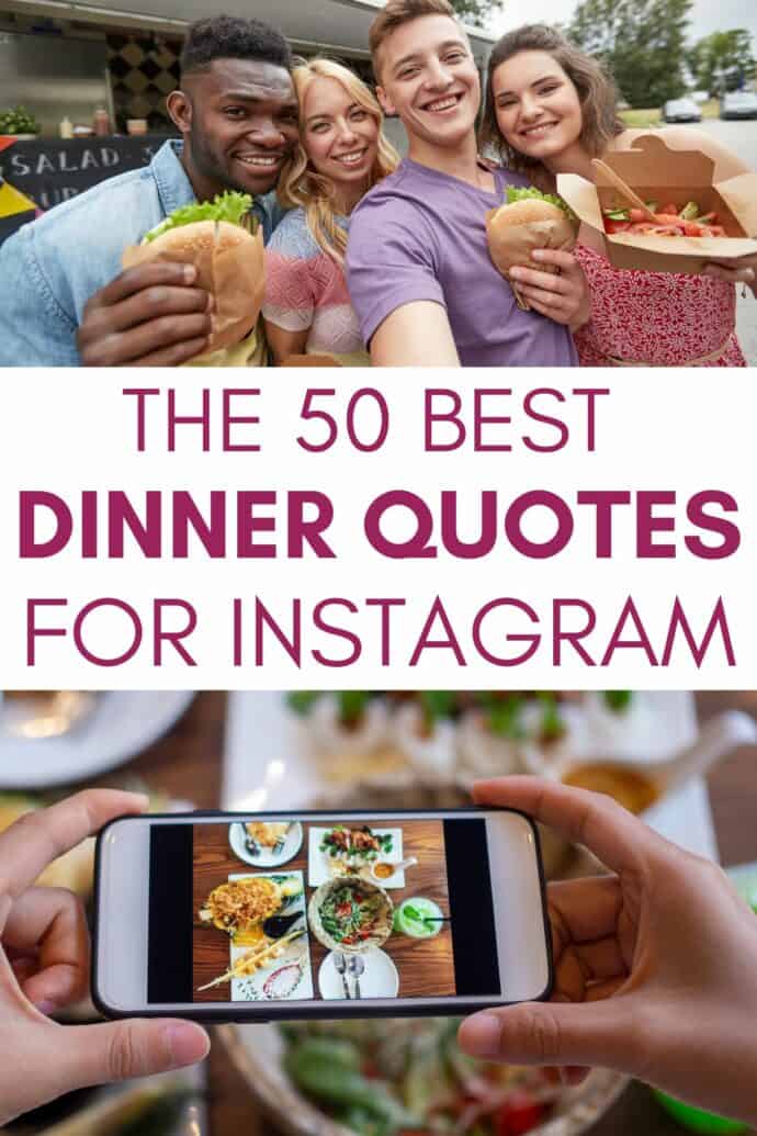 51+ Best Dinner Quotes for Instagram