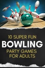 10 Fun Bowling Party Games for Adults & Teens