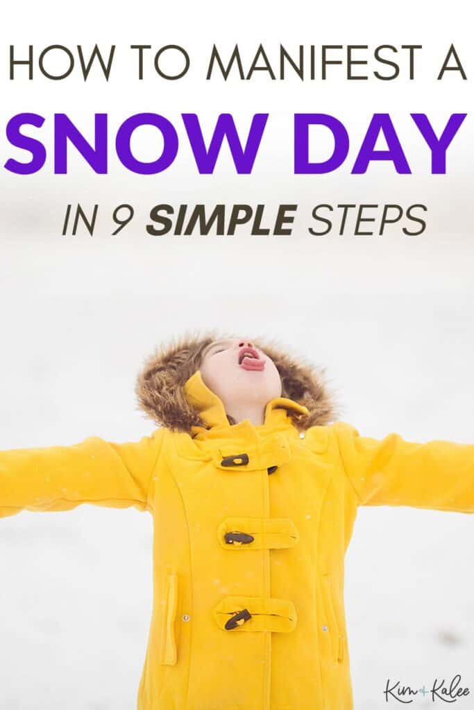 How to Manifest a Snow Day in 9 Easy Steps (+ 8 Bonus Ideas)